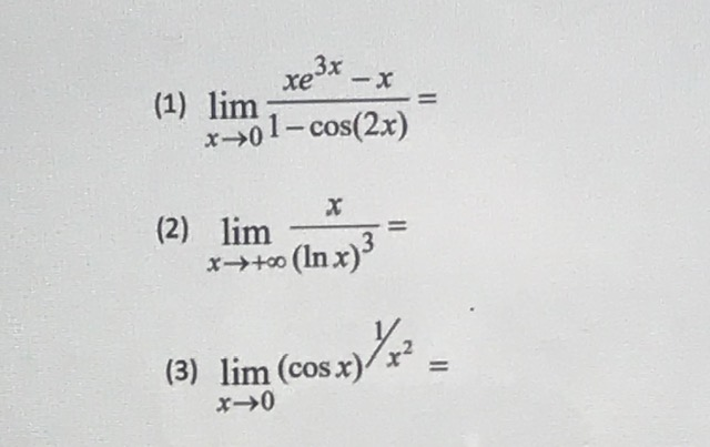 Solved xe^^ -x. (1) lim 1-cos(2x) x-01 (2) lim x++ (In x) | Chegg.com