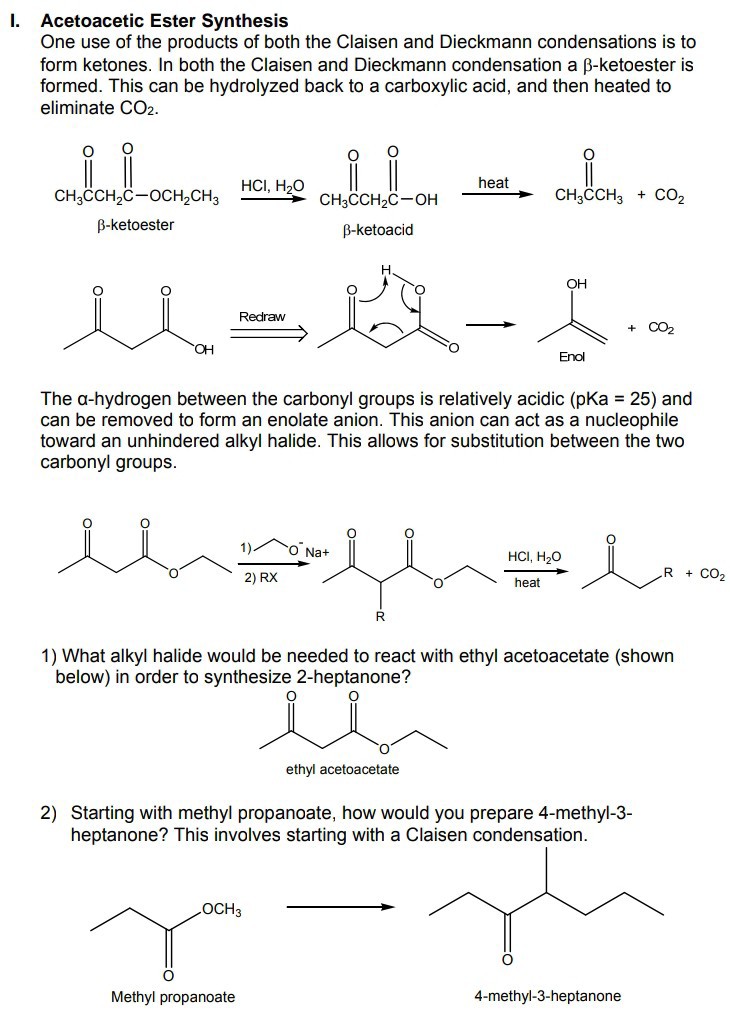 Solved I. Acetoacetic Ester Synthesis One use of the | Chegg.com