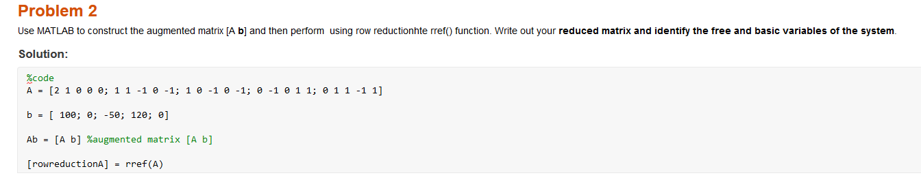 Solved Problem 2 Use Matlab To Construct The Augmented
