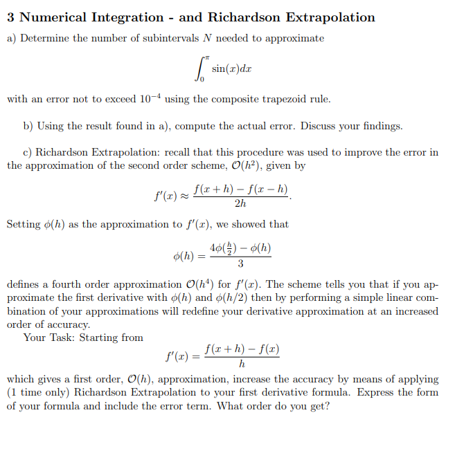 3 ﻿Numerical Integration - ﻿and Richardson | Chegg.com