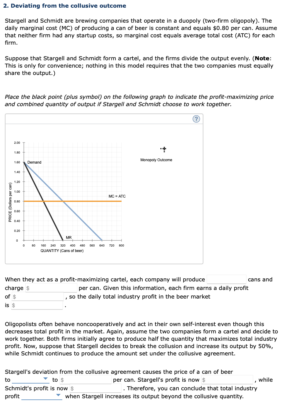 Deviating from the collusive outcomeStargell and | Chegg.com