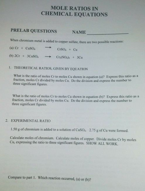 Solved MOLE RATIOS IN CHEMICAL EQUATIONS PRELAB QUESTIONS | Chegg.com
