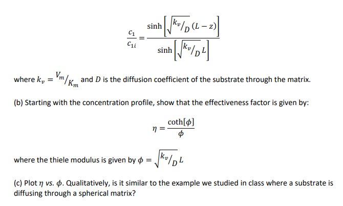 Solved 2. Consider a flat matrix that encapsulates enzyme as | Chegg.com