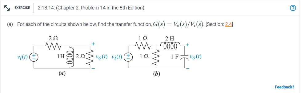 Solved For each of the circuits shown below, find the | Chegg.com