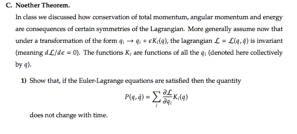 Solved C. Noether Theorem. In class we discussed how | Chegg.com