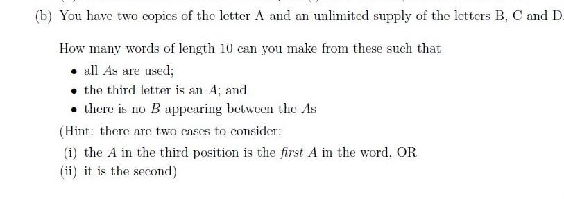 Solved (b) You have two copies of the letter A and an | Chegg.com