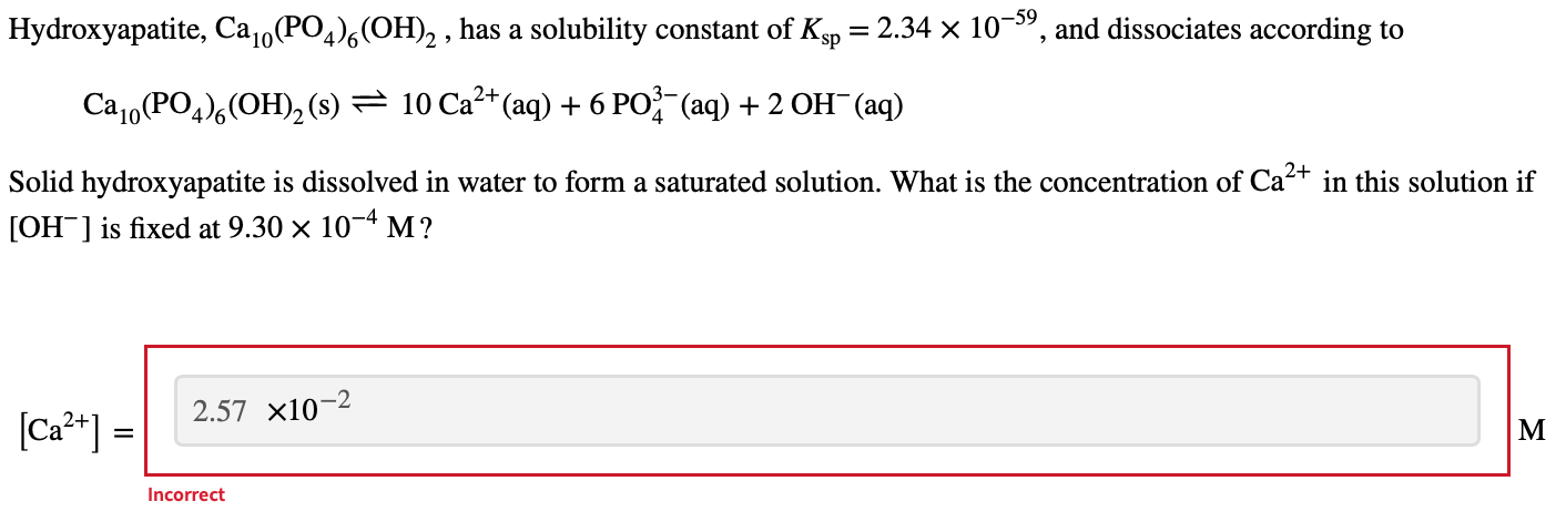 Solved Hydroxyapatite, Ca,,(PO4)6(OH)2 , has a solubility | Chegg.com