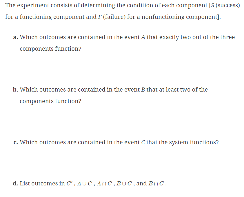 Solved 3. Three components are connected to form a system as | Chegg.com
