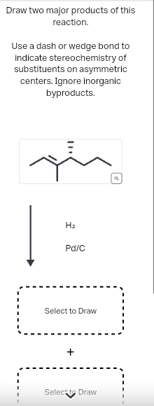 Solved reaction. Use a dash or wedge bond to indicate | Chegg.com