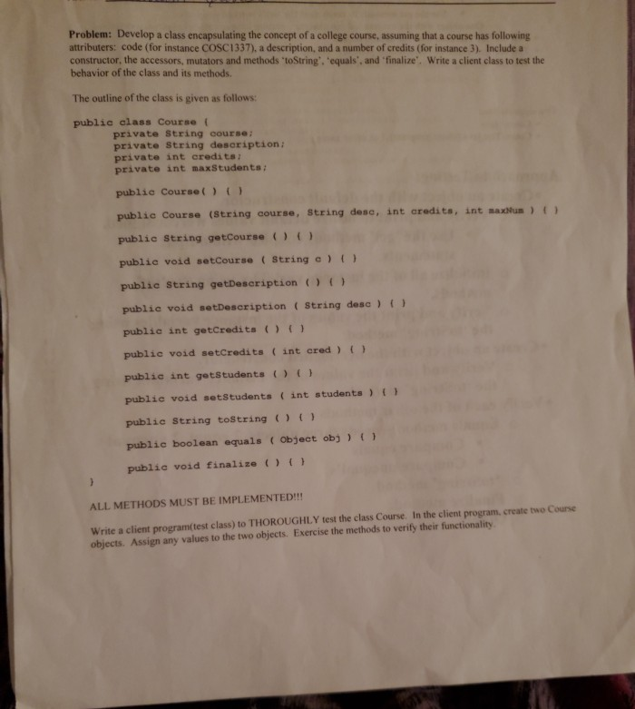 Solved Problem: Develop a class encapsulating the concept of | Chegg.com