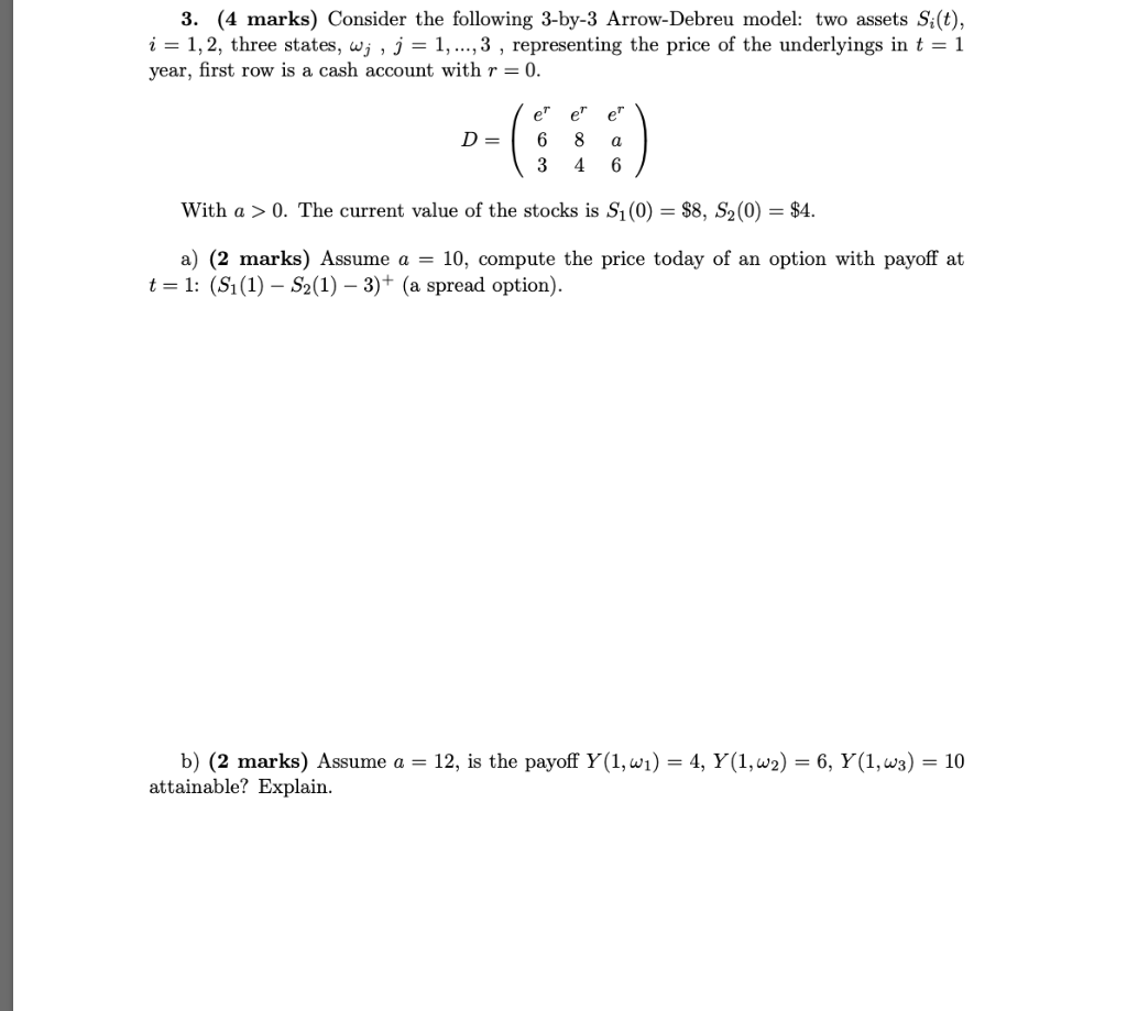 3. (4 marks) Consider the following 3-by-3 | Chegg.com