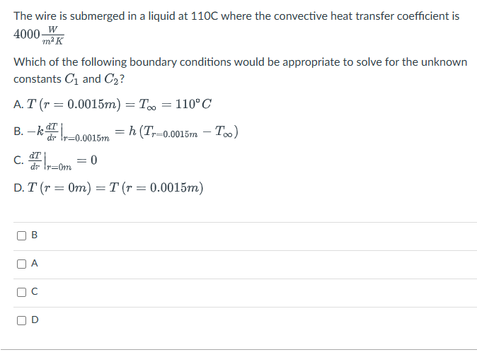 Solved The wire is submerged in a liquid at 110C ﻿where the | Chegg.com