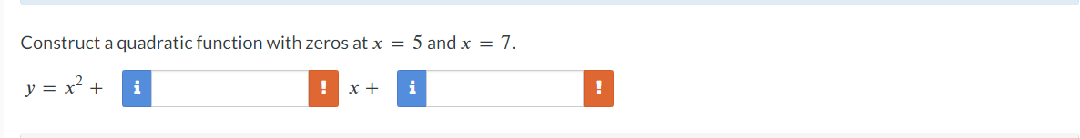 Solved Construct a quadratic function with zeros at x=5 and | Chegg.com