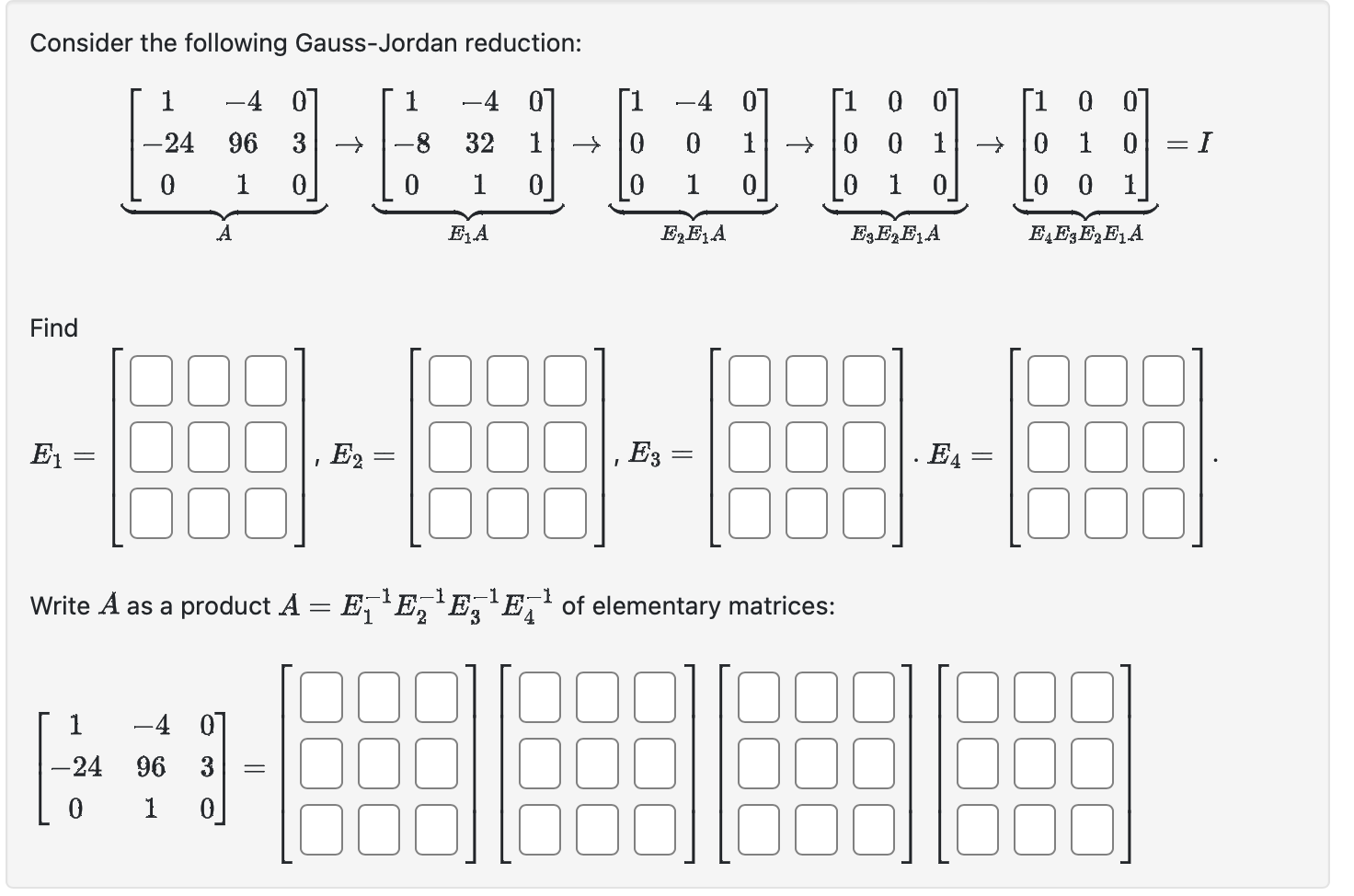 Solved Consider the following Gauss-Jordan | Chegg.com