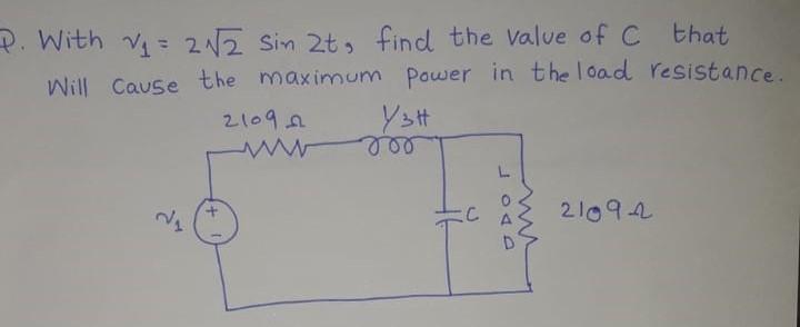 Solved P. With V2 = 2N2 sim 2t, find the value of C that | Chegg.com