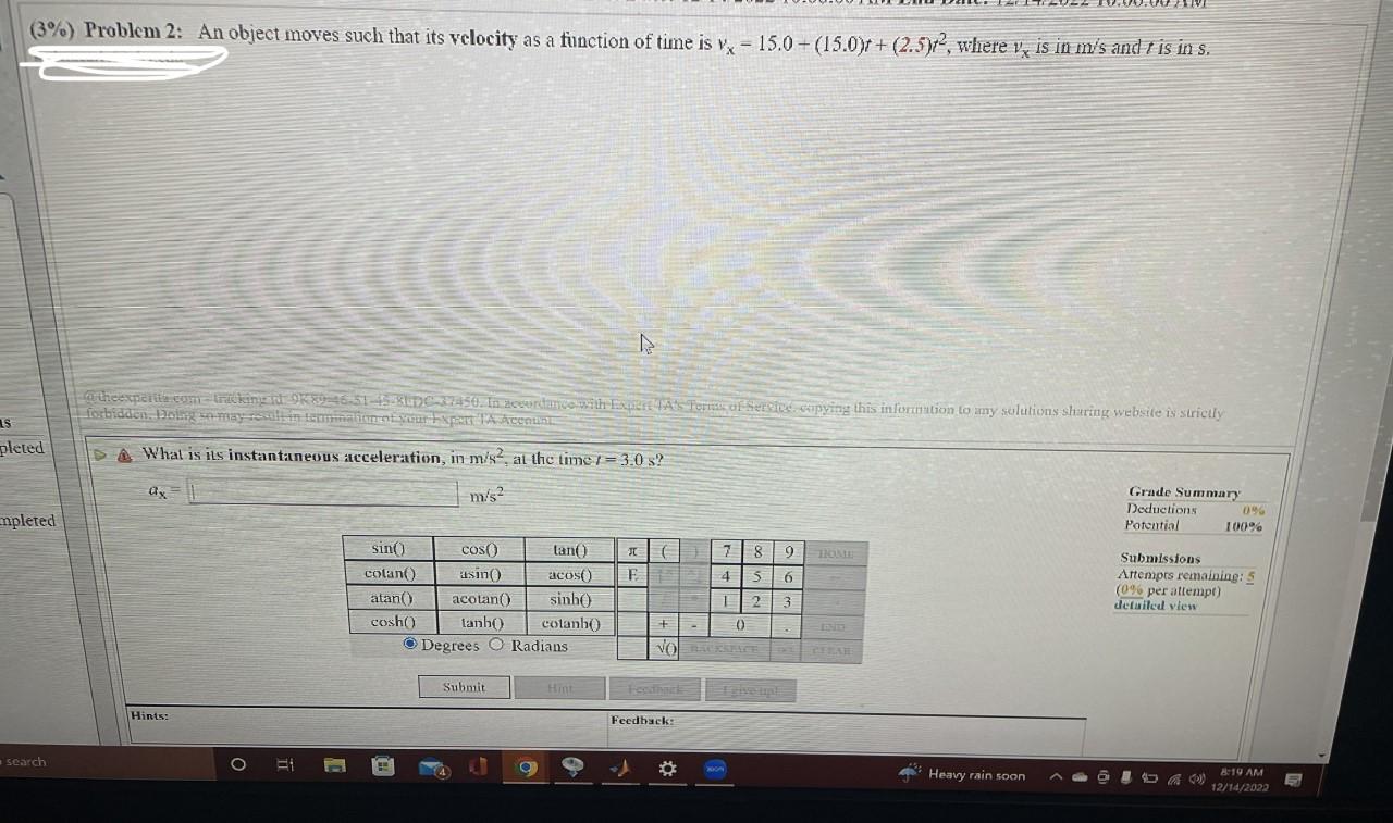 Solved \%) Problem 2: An object moves such that its velocity | Chegg.com