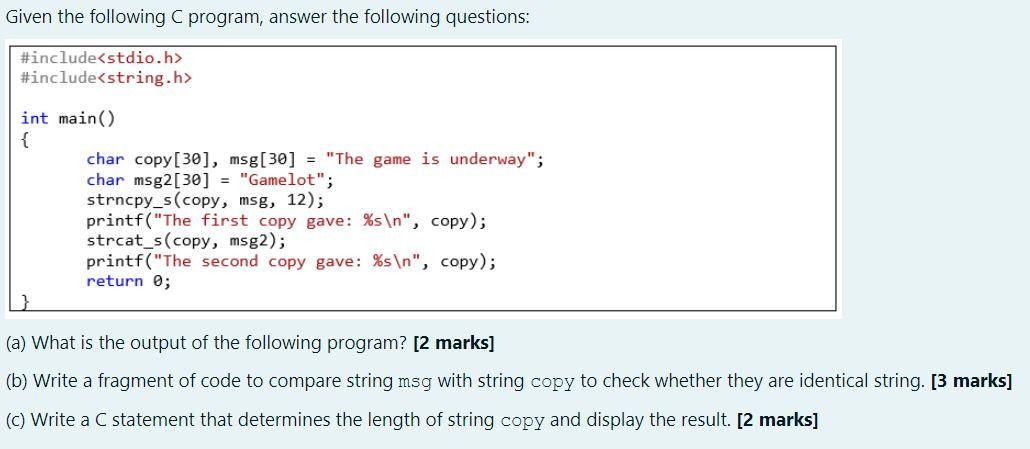 Solved Given the following program, answer the following | Chegg.com