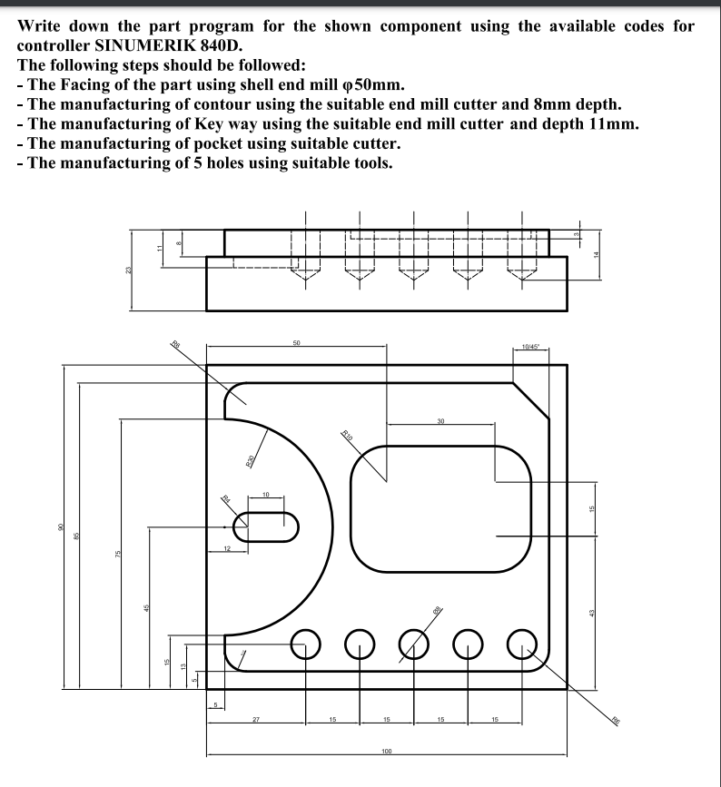 Solved Write down the part program for the shown component | Chegg.com