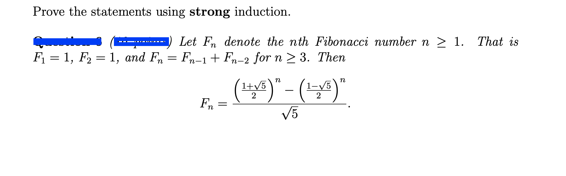 Solved Prove the statements using strong induction. Let Fn | Chegg.com