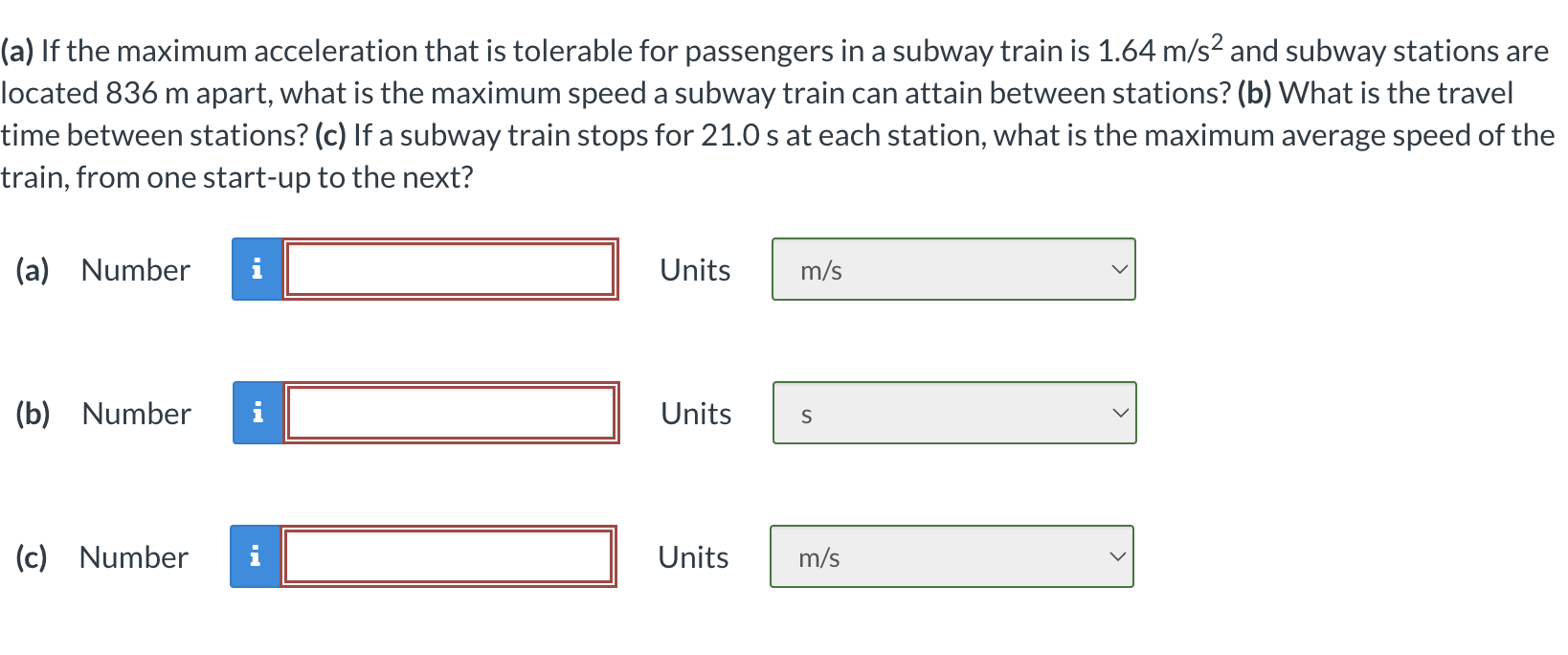 Solved (a) ﻿If the maximum acceleration that is tolerable | Chegg.com