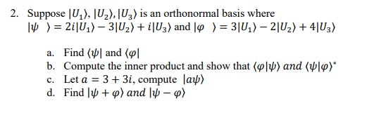 Solved Suppose ∣U1 ,∣U2 ,∣U3 is an orthonormal basis where | Chegg.com