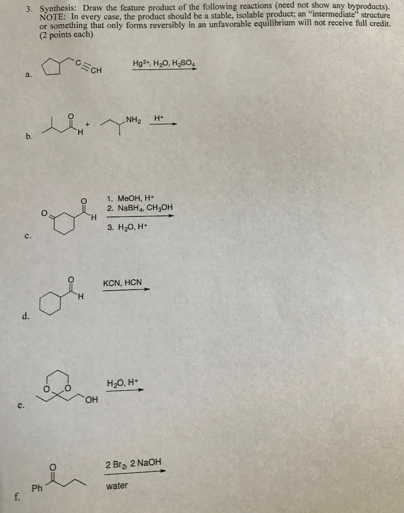 Solved 3. Synthesis: Draw the feature product of the | Chegg.com