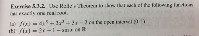 Solved Use Rolle's Theorem to show that each of the | Chegg.com