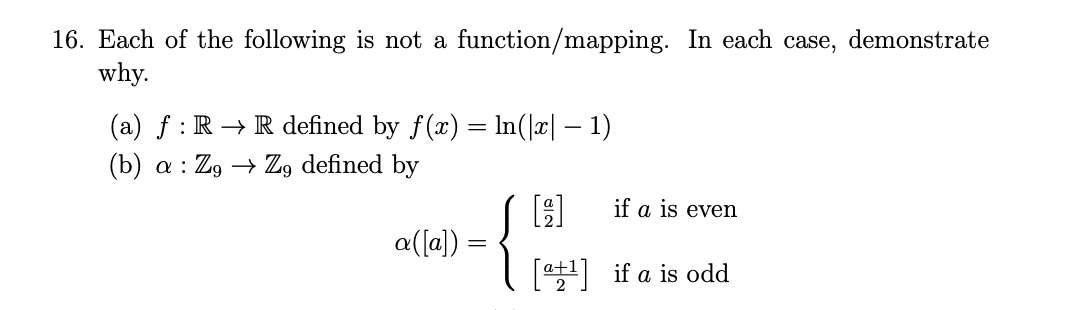 Solved 16. Each of the following is not a function/mapping. | Chegg.com