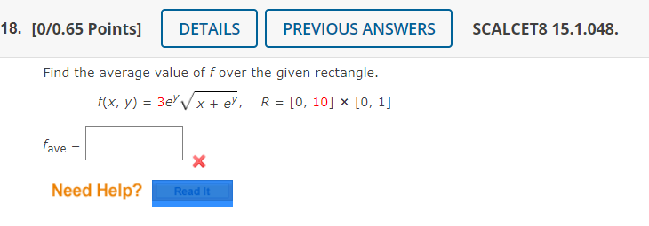Solved 18. [0/0.65 Points] Find the average value of f over | Chegg.com