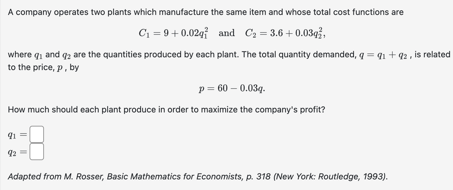 Solved C1=9+0.02q12 and C2=3.6+0.03q22 where q1 and q2 are | Chegg.com