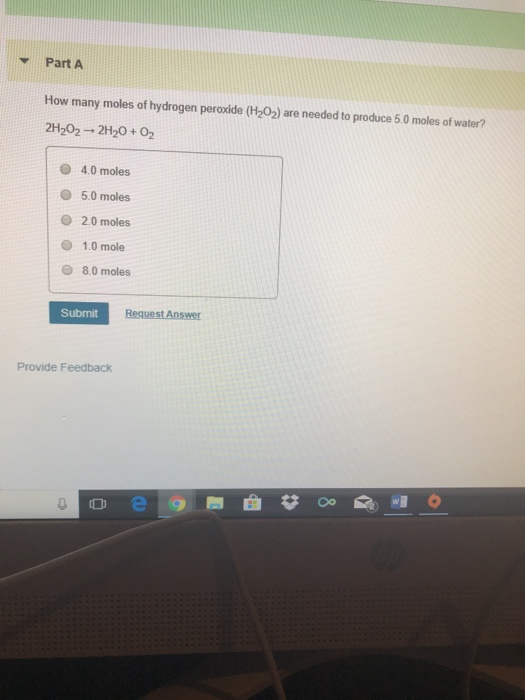 Solved How many moles of hydrogen peroxide (H2O2) are needed | Chegg.com