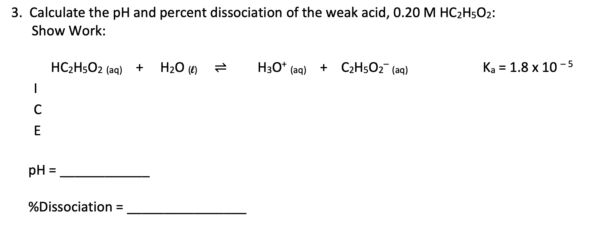 Solved 1. Calculate the pH and percent dissociation of the | Chegg.com