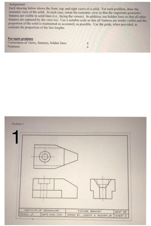 Solved Assignment: Each drawing below shows the front, top, | Chegg.com