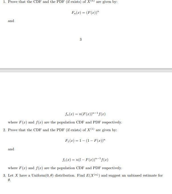 Solved 1. Prove that the CDF and the PDF (if exists) of X") | Chegg.com