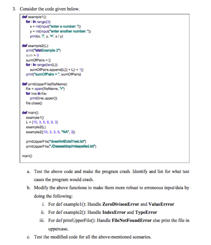 Solved 3. Consider the code given below. def example10: for | Chegg.com