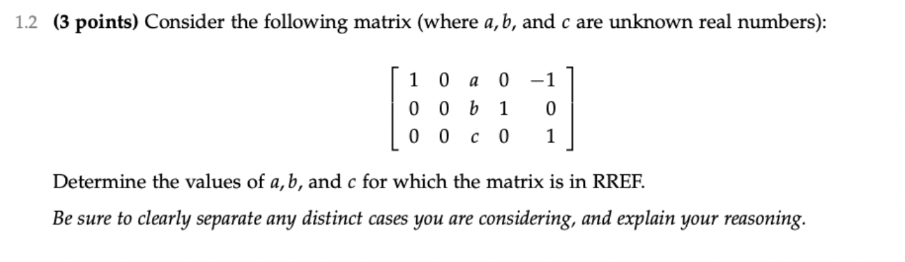 Solved 1.2 (3 points) Consider the following matrix (where | Chegg.com