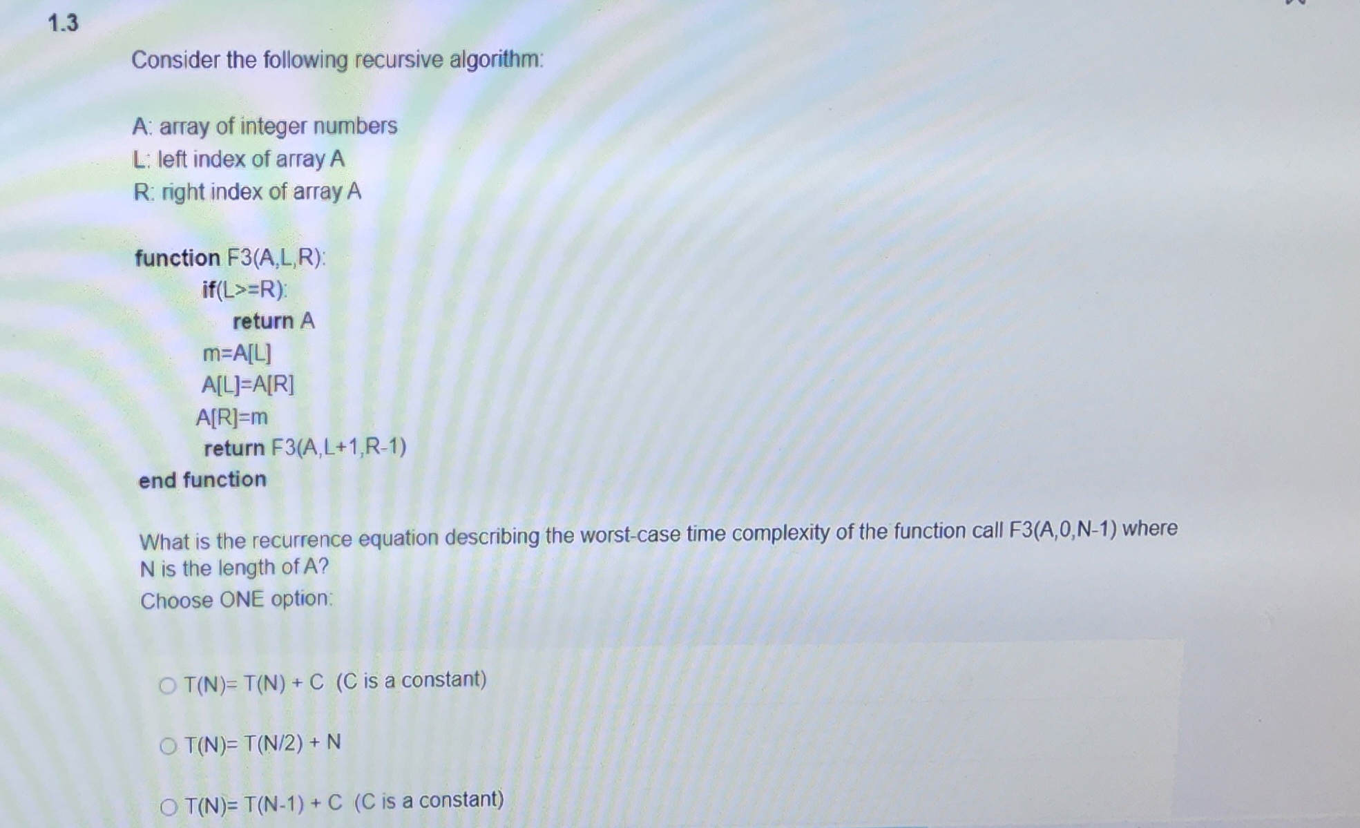 Solved end function What is the recurrence equation | Chegg.com