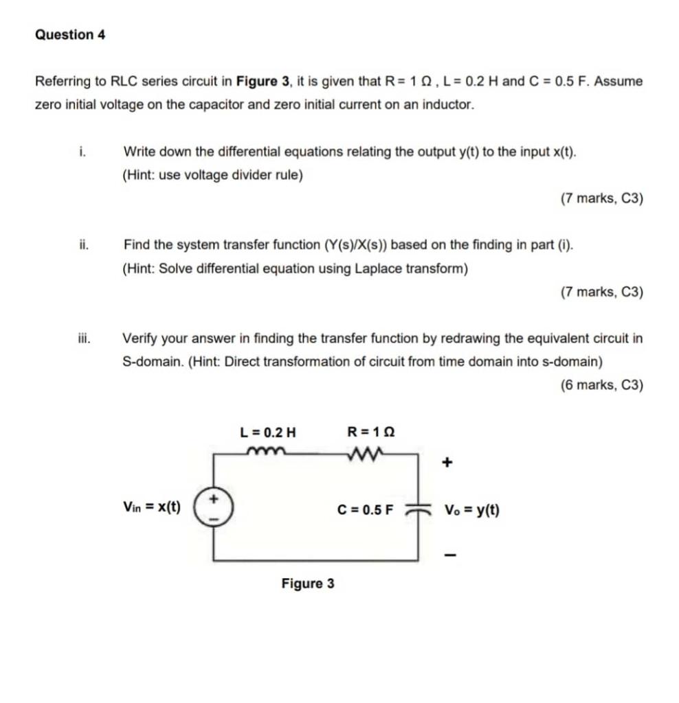 Solved Question 4 Referring to RLC series circuit in Figure | Chegg.com