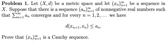 Solved Problem 1. Let (X,d) be a metric space and let | Chegg.com