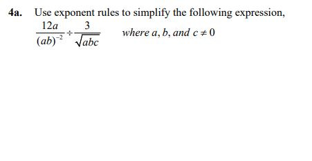 Solved 4a. Use exponent rules to simplify the following | Chegg.com