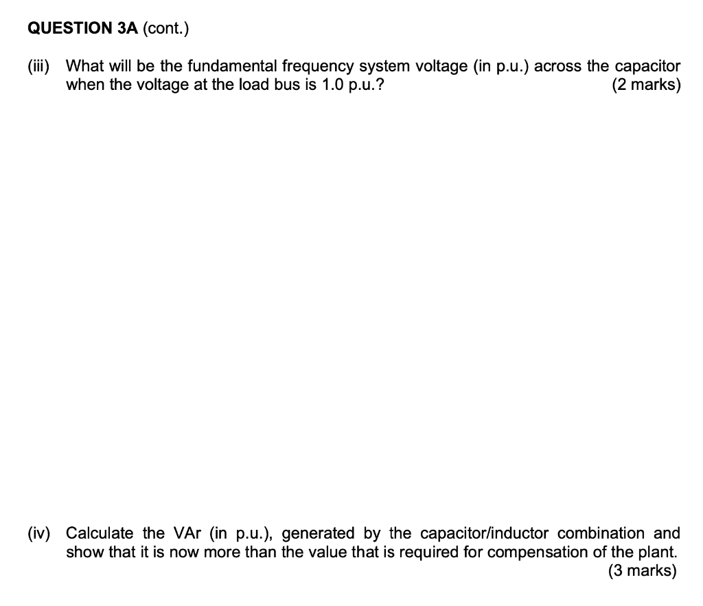 Solved QUESTION 3A - (20 marks) (a) An industrial plant is | Chegg.com