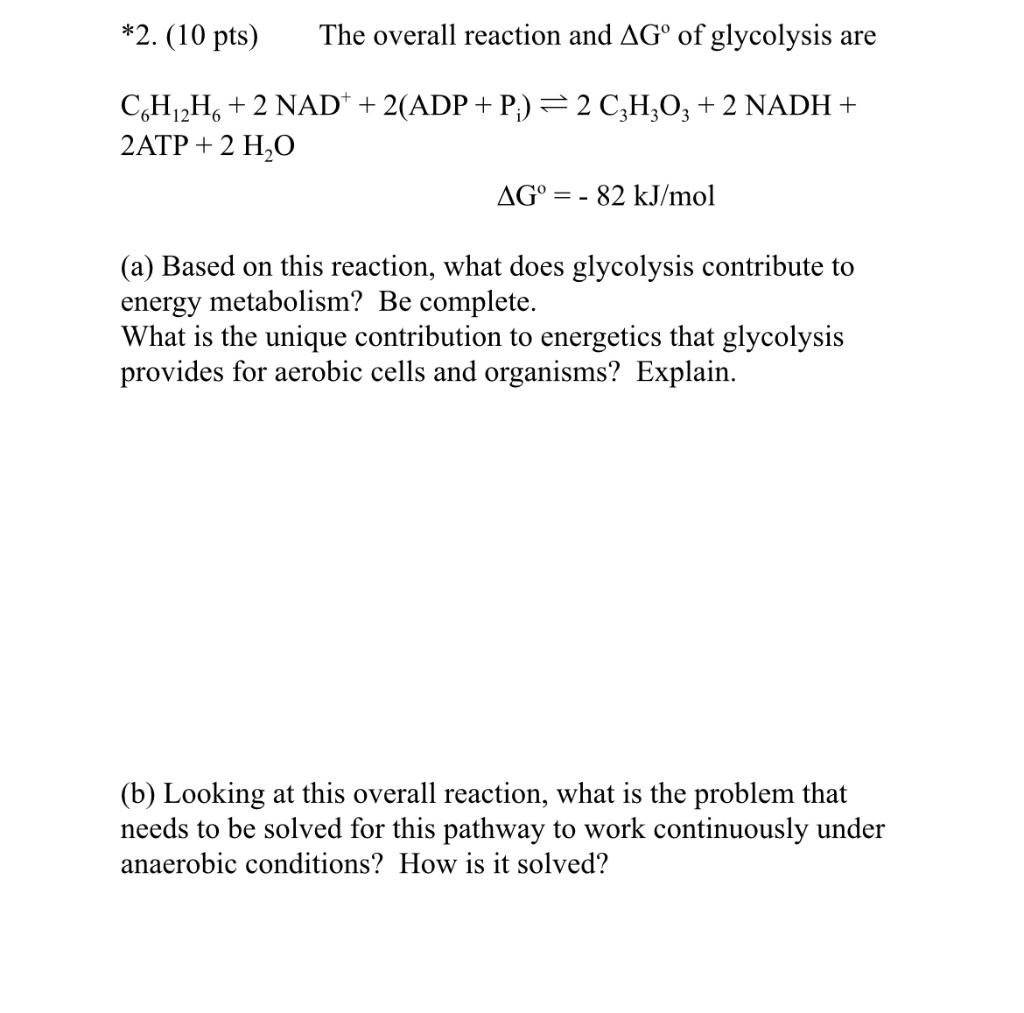 Solved *2. (10 pts) The overall reaction and AGº of | Chegg.com