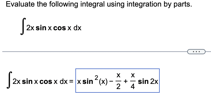 Solved Evaluate the following integral using integration by | Chegg.com