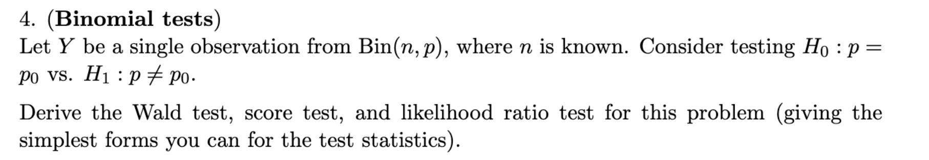Solved 4. (Binomial tests) Let Y be a single observation | Chegg.com