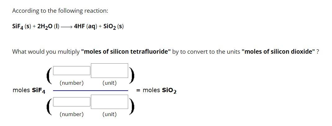 Solved According to the following reaction: SiF4( | Chegg.com