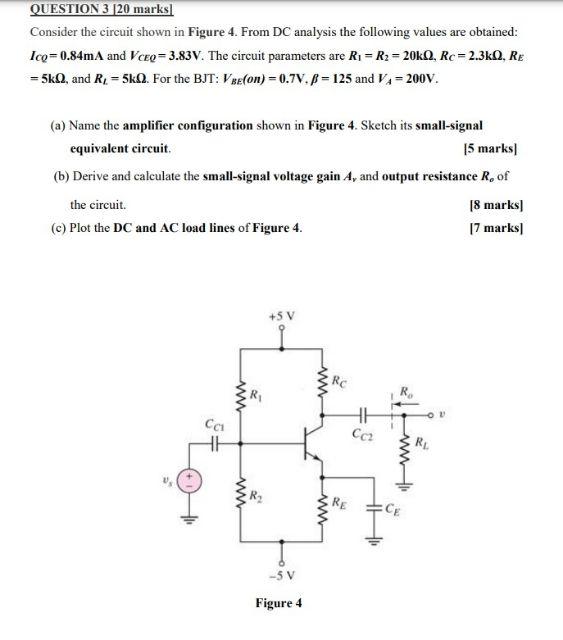 Solved Question 3 20 Marks Consider The Circuit Shown In 