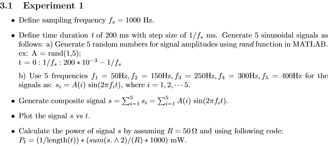 Solved 3.1 Experiment 1 • Define sampling frequency fs 1000 | Chegg.com