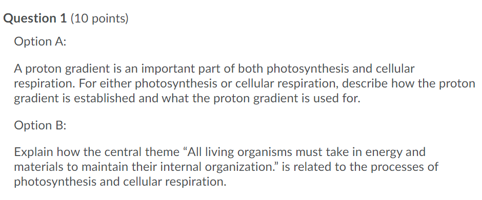Solved Question 1 (10 points) Option A: A proton gradient is | Chegg.com
