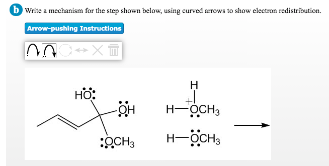 Solved b Write a mechanism for the step shown below, using | Chegg.com