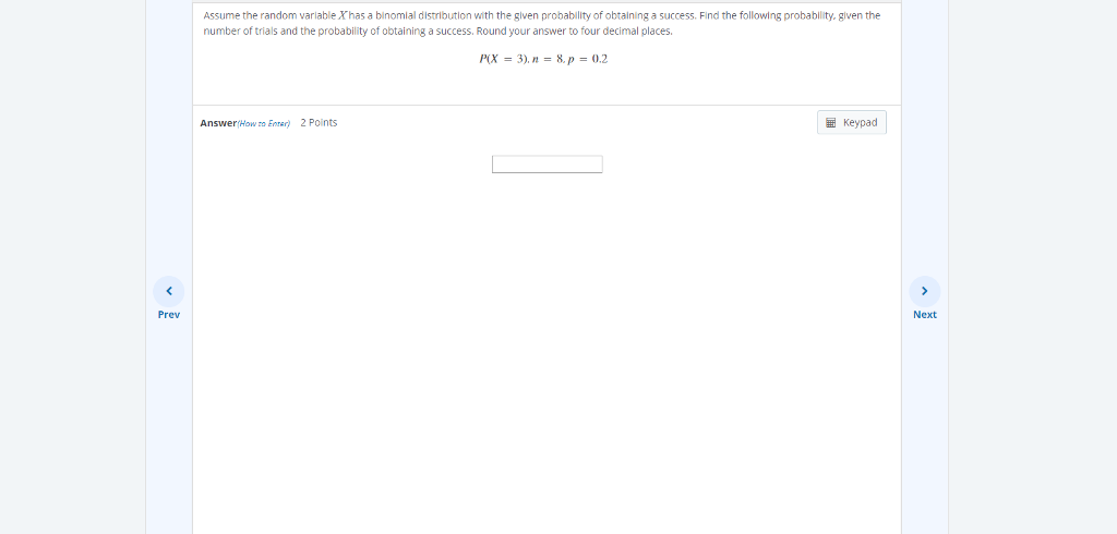 Solved Assume the random variable Xhas a binomlal | Chegg.com